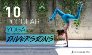 10 Most Popular Yoga Inversions - DoYou