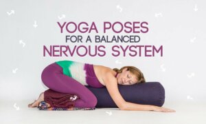 5 Yoga Poses to Balance Your Nervous System - DoYou