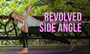 How To Do Revolved Side Angle Pose - DoYou